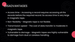 Powerpoint presentation about magnetic tapes | PPT