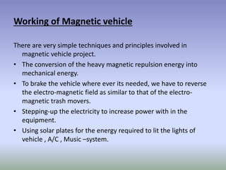 Magnetic vehicle | PPTX