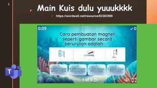 MAGNET_IPAS 5_PPL2_Pertemuan 2.pptx