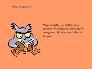 Magnetism - For kids | PPTX