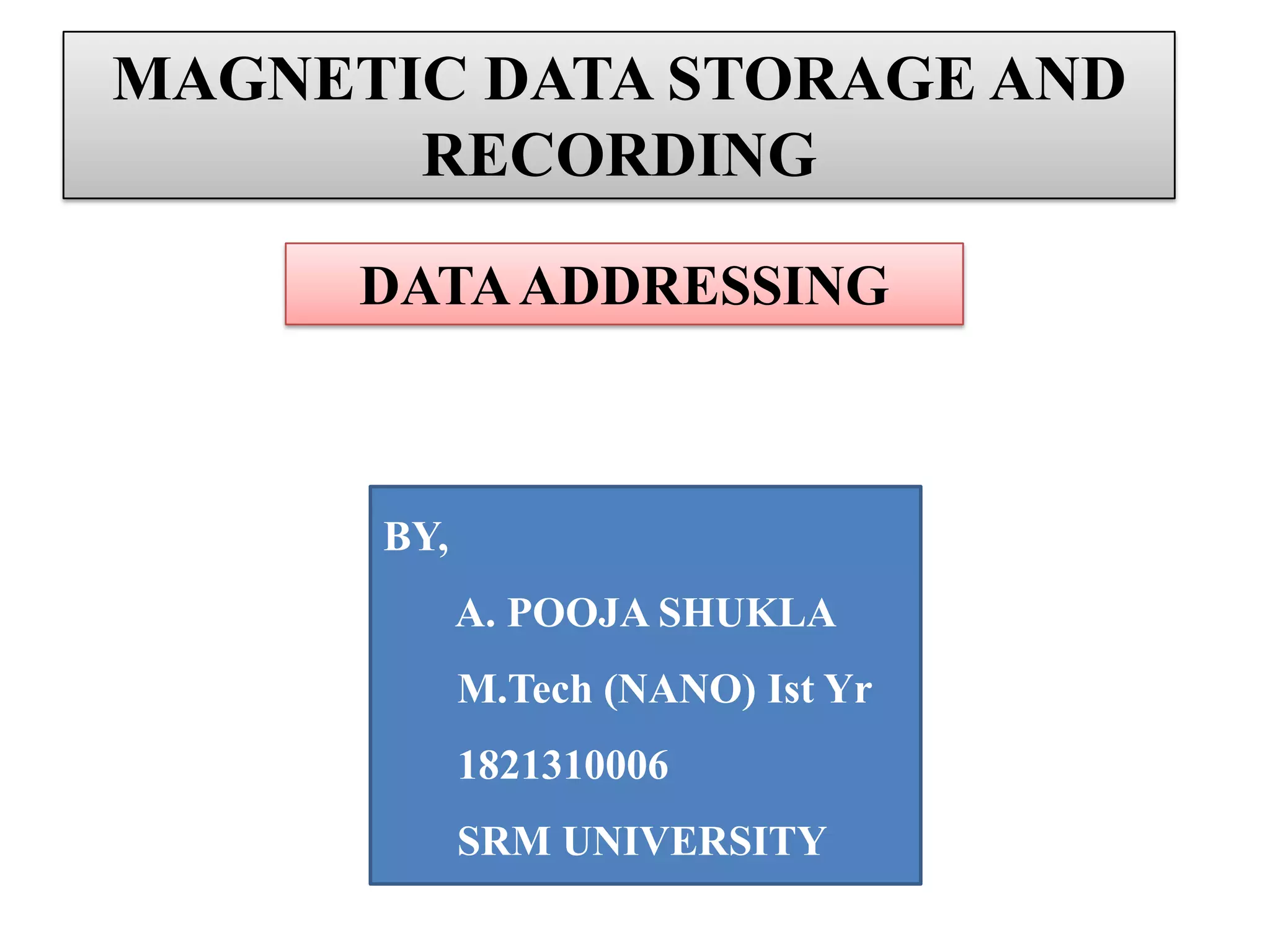 Magnetism data addressing | PPTX