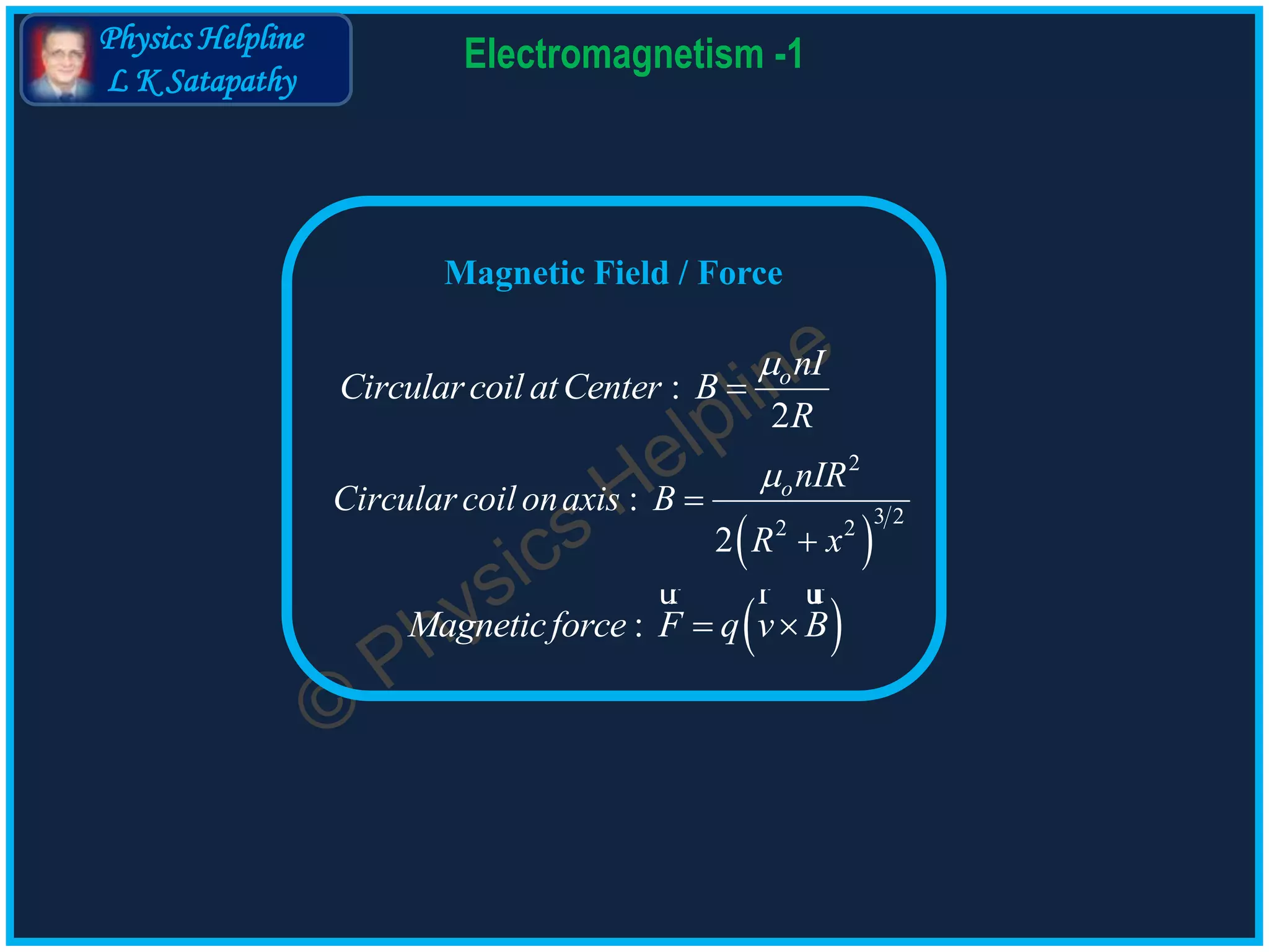 QA Electromagnetism-1/ Magnetic Field & Lorentz force | PPTX