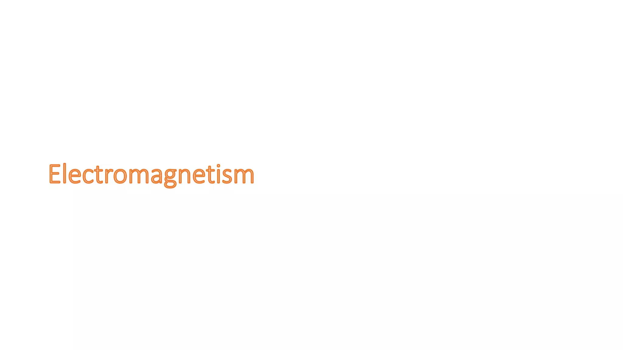 Magnetism and Electromagnetism.pptx