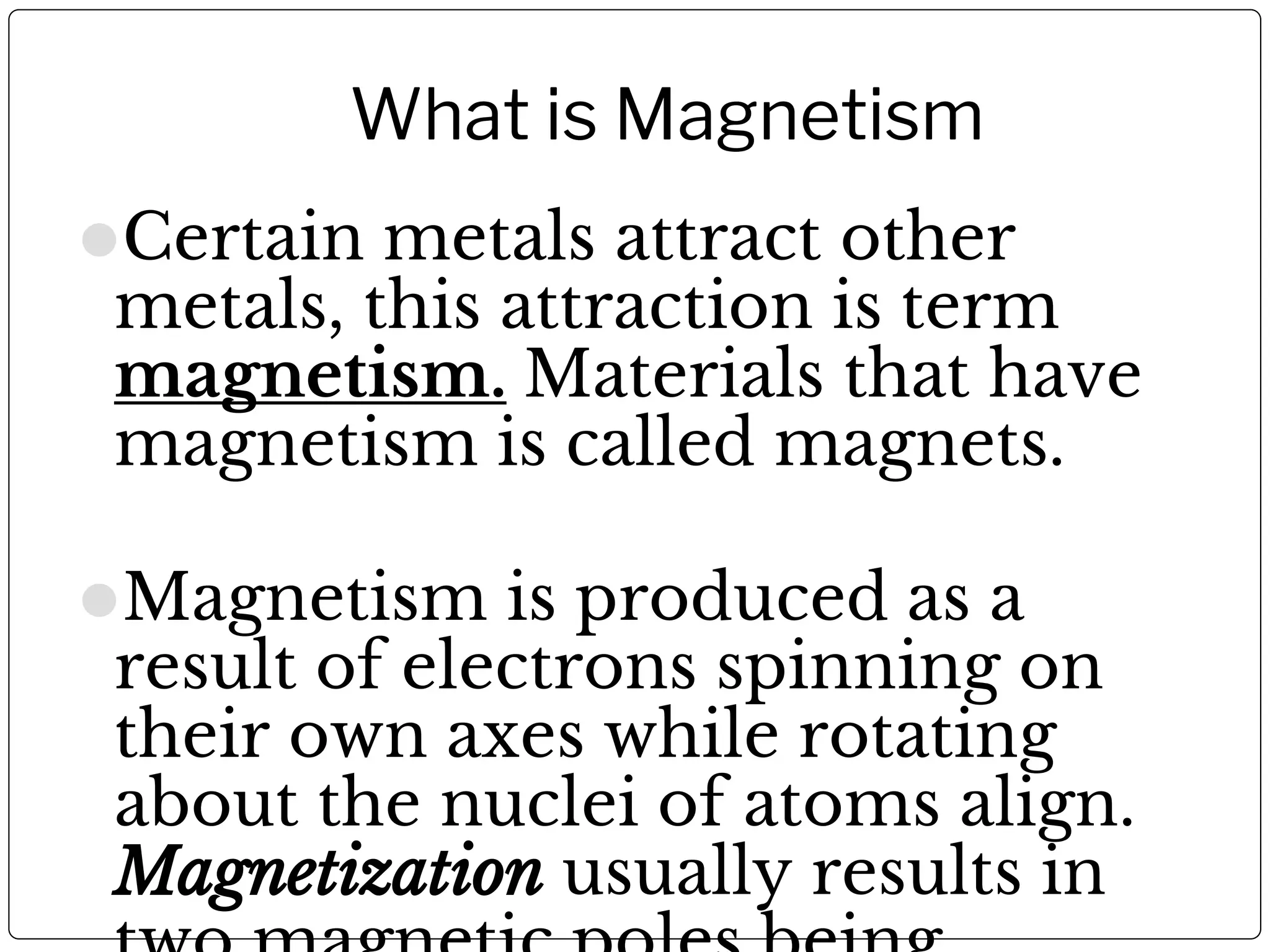 MAGNETISM and ELECTROMAGNETISM 2012.pptx