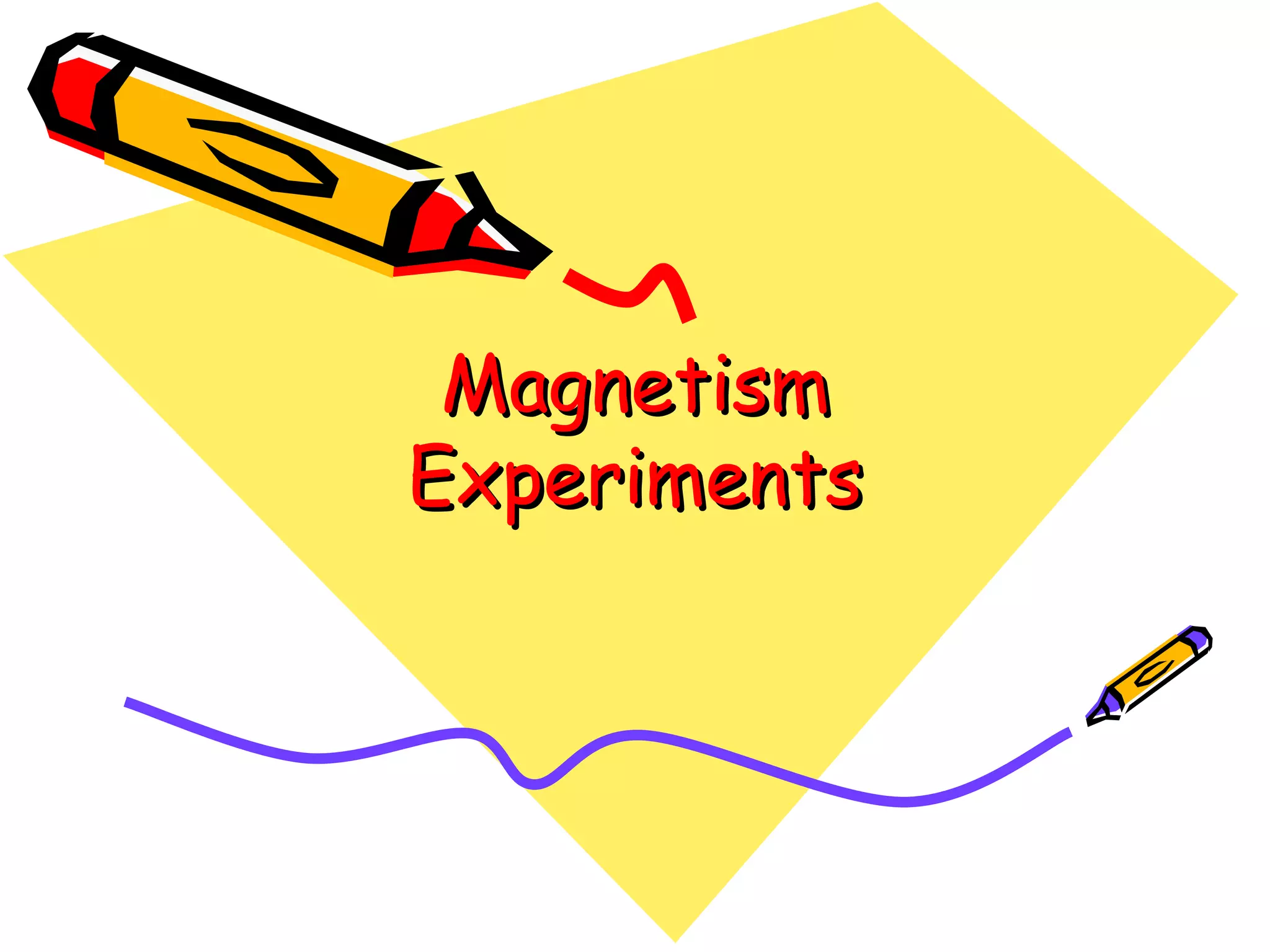 Magnetism experiments | PPT