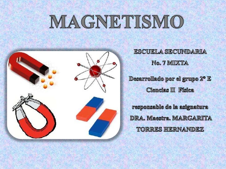 El Magnetismo