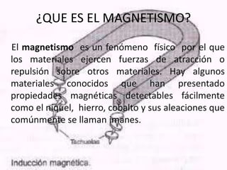 Magnetismo, brújula e imanes | PPTX