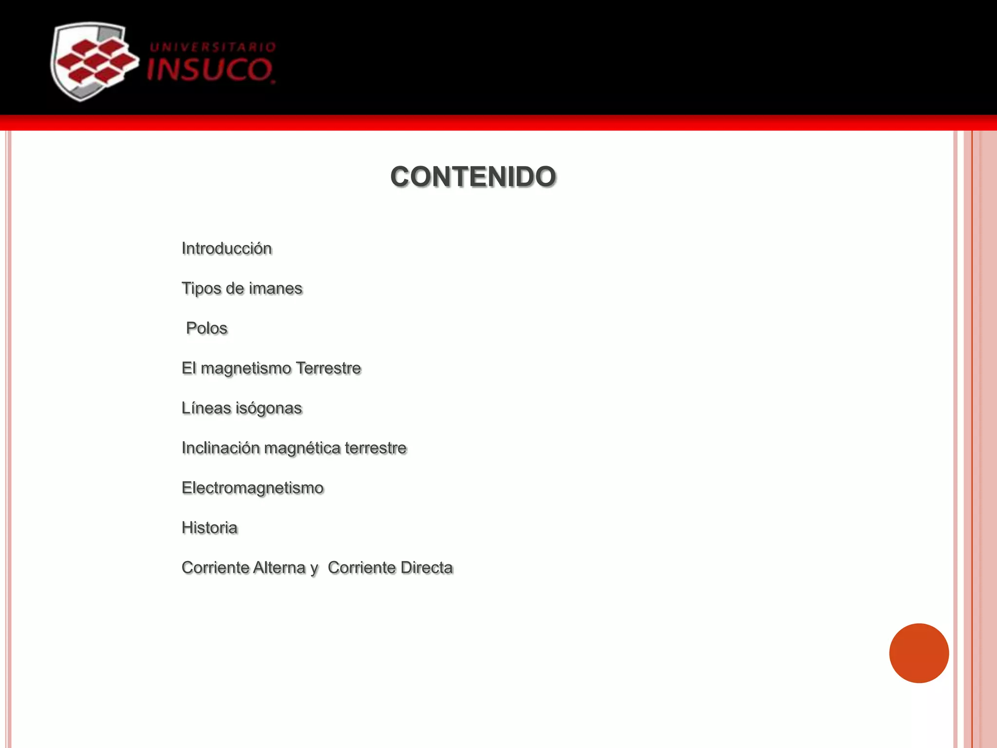 Magnetismo, tipos de imanes | PPSX