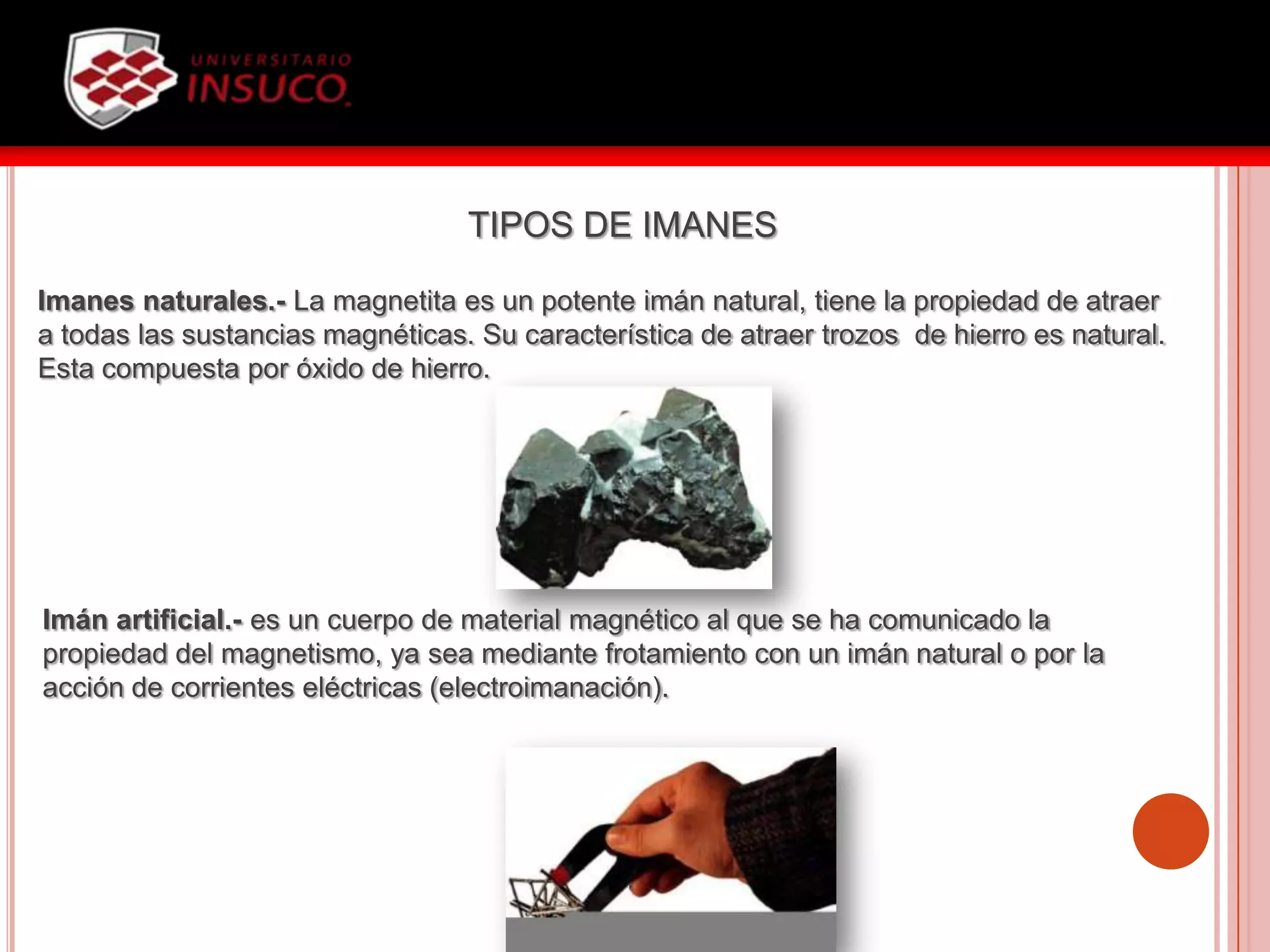 Magnetismo, tipos de imanes | PPT