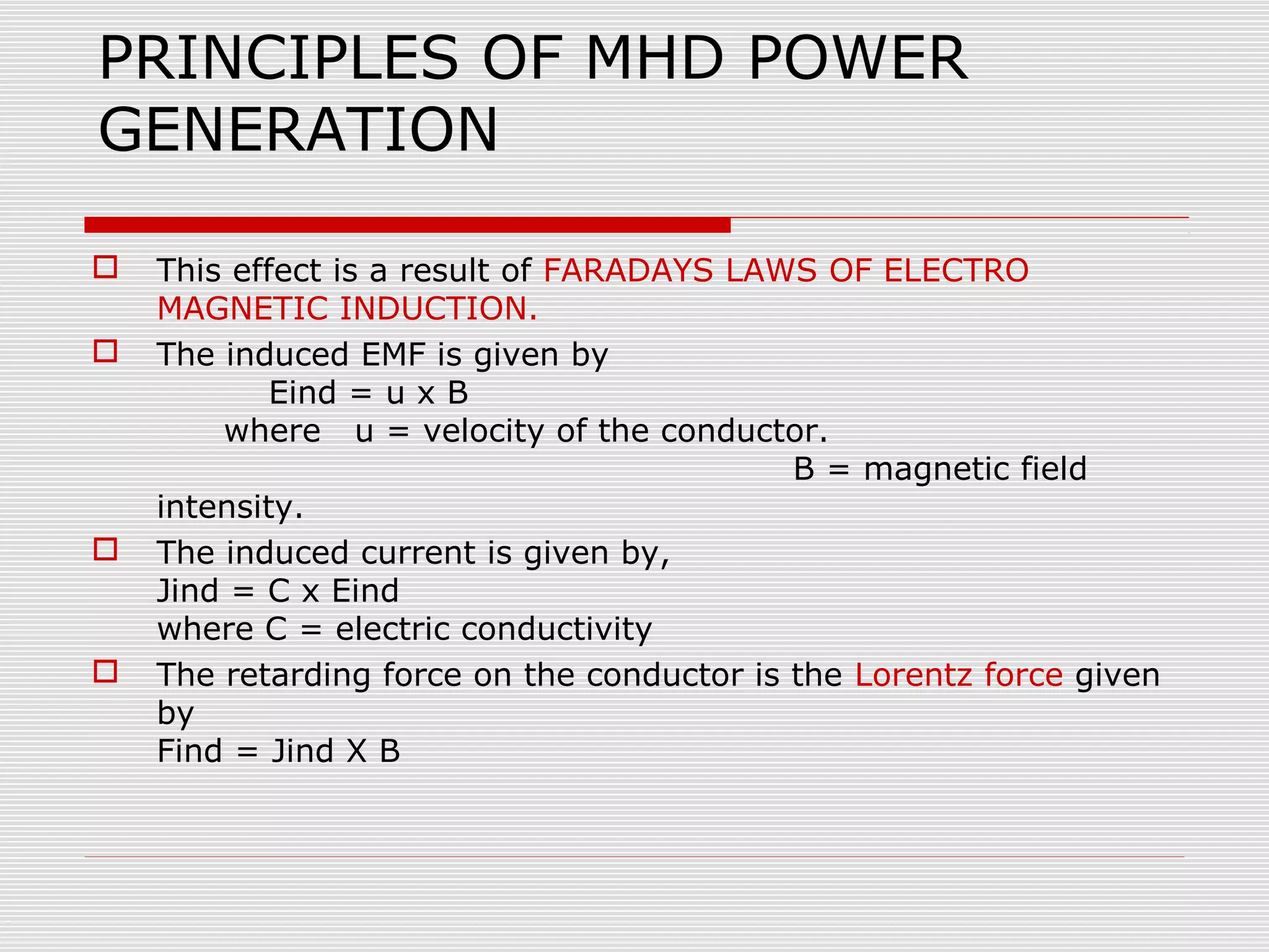 Magneto hydro-dynamic-power-generation-mhd | PPT