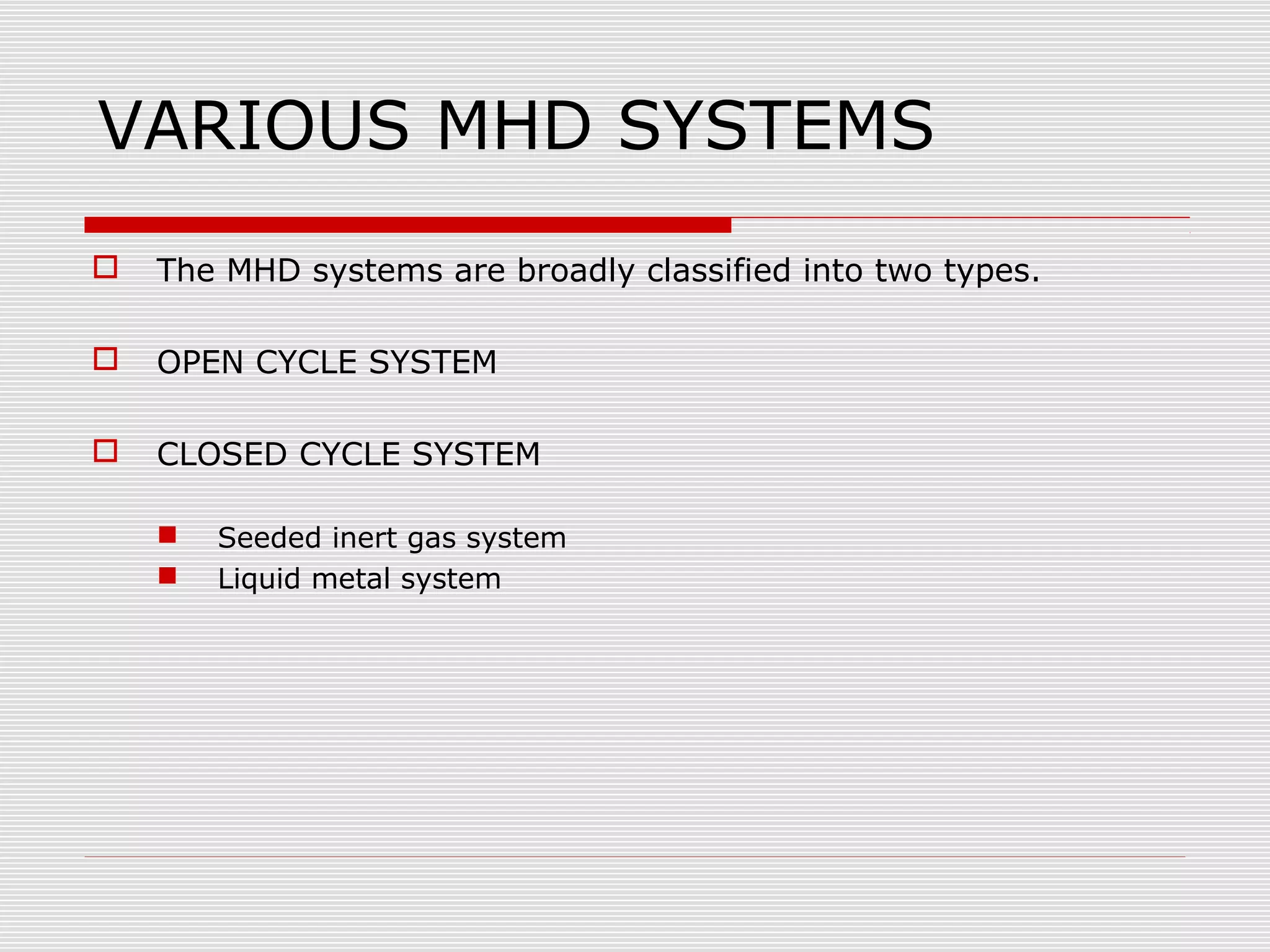 Magneto hydro-dynamic-power-generation-mhd | PPT