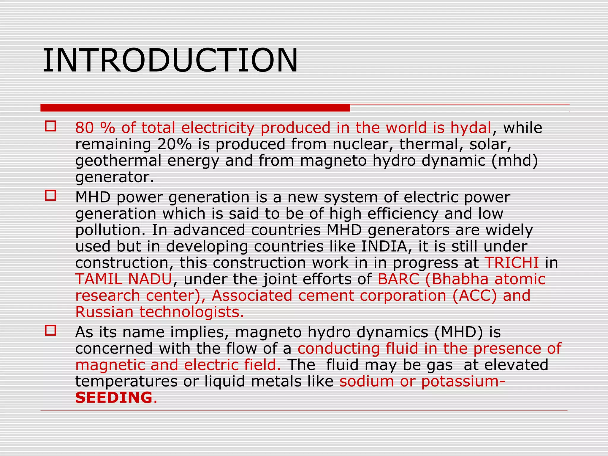 Magneto hydro-dynamic-power-generation-mhd | PPT