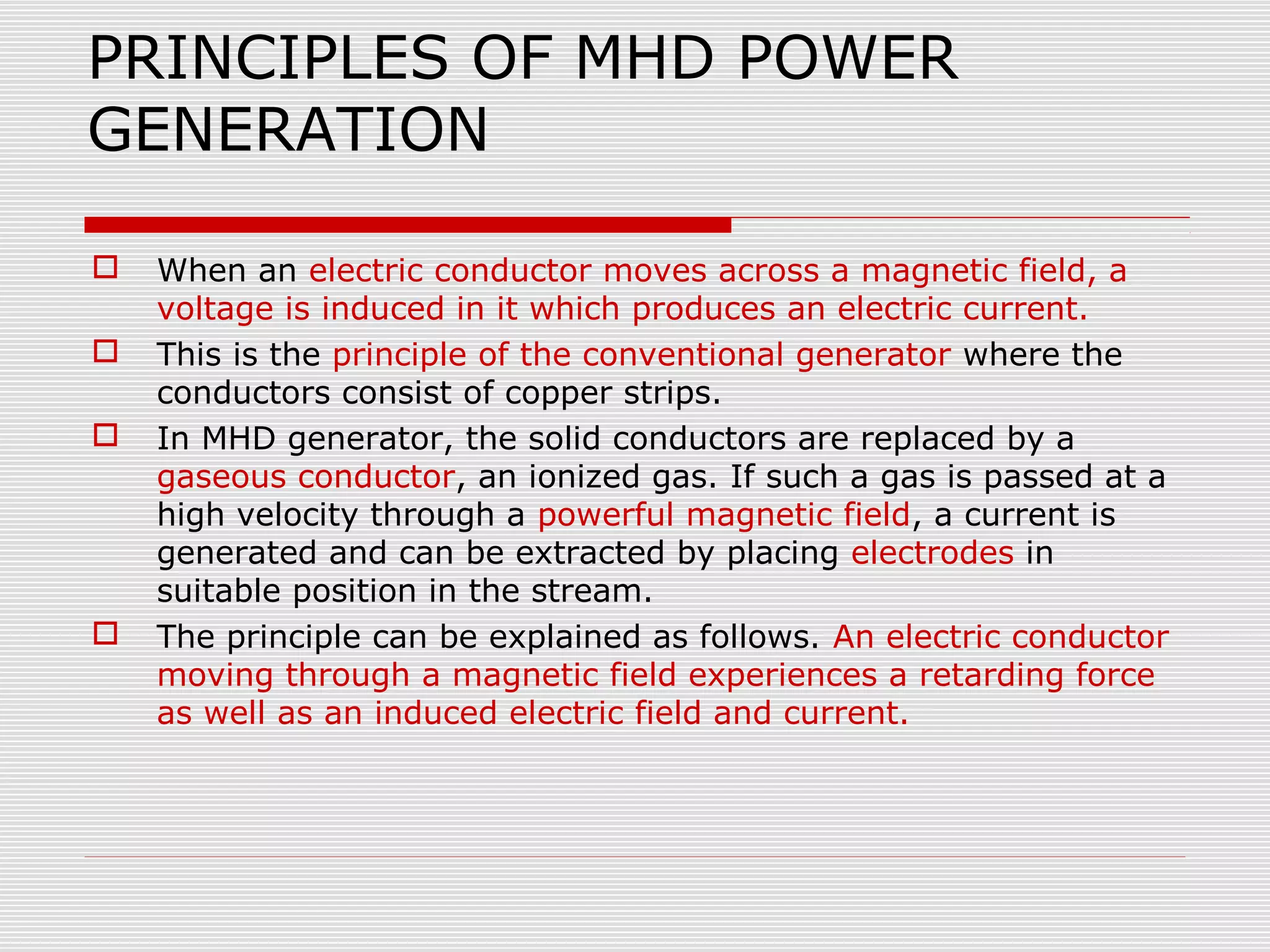 Magneto hydro-dynamic-power-generation-mhd | PPT