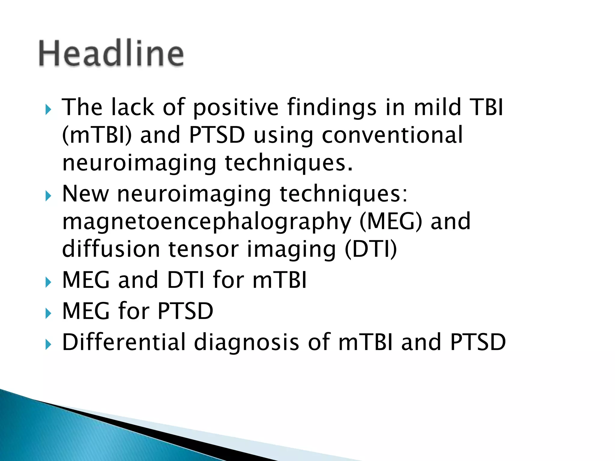 Magnetoencephalography (meg) and diffusion tensor imaging | PPTX