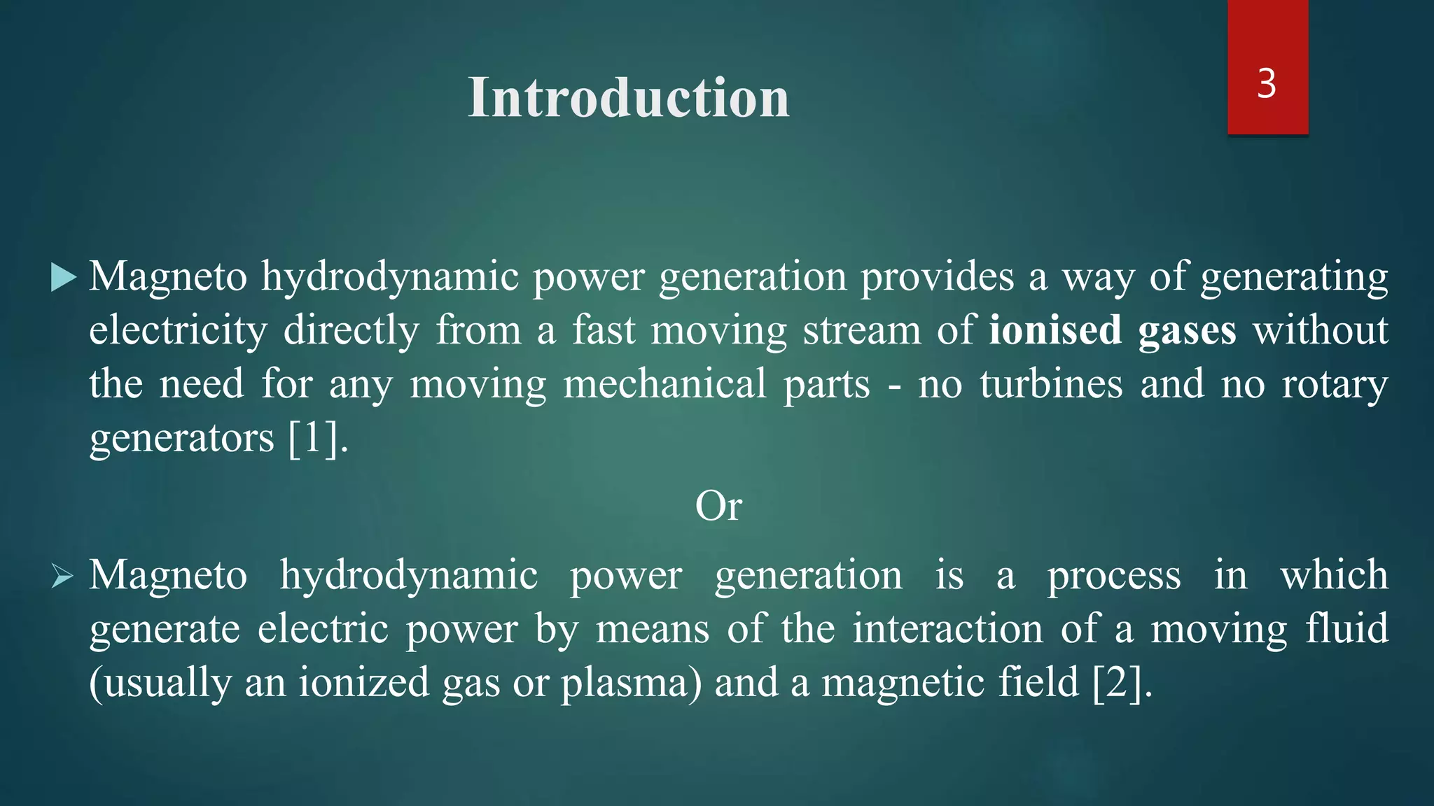 Magneto hydrodynamic energy | PPT