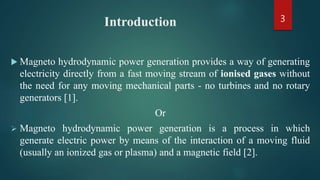Magneto hydrodynamic energy | PPT
