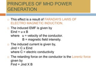 Magneto hydro dynamic (mhd ) | PPTX | Chemistry | Science