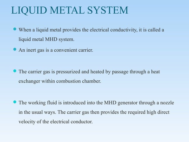 Magneto hydro dynamic power generation (MHD). | PPT