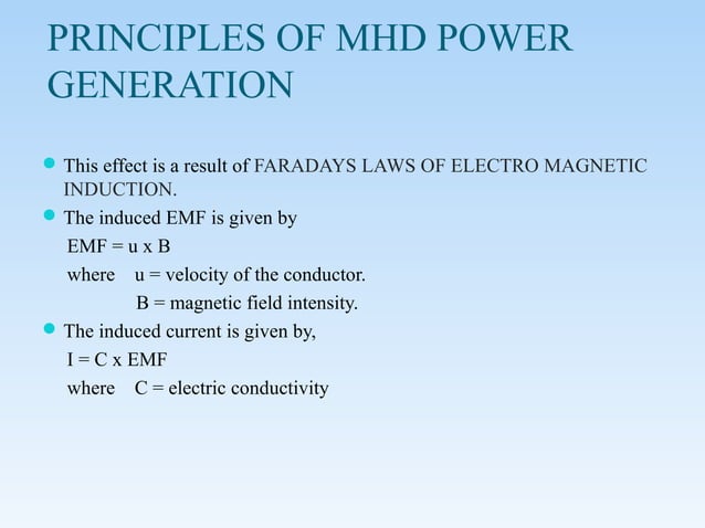 Magneto hydro dynamic power generation (MHD). | PPT