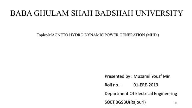 Magneto hydro dynamic power generation system(mhd) | PPT