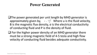 Magneto hydro dynamic power generation system(mhd) | PPTX