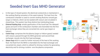 Magneto Hydro Dynamic & Thermo Electric Generators.pptx