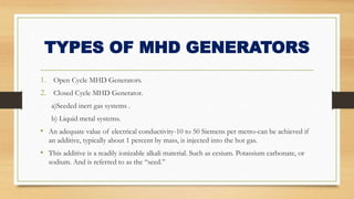 Magneto Hydro Dynamic & Thermo Electric Generators.pptx