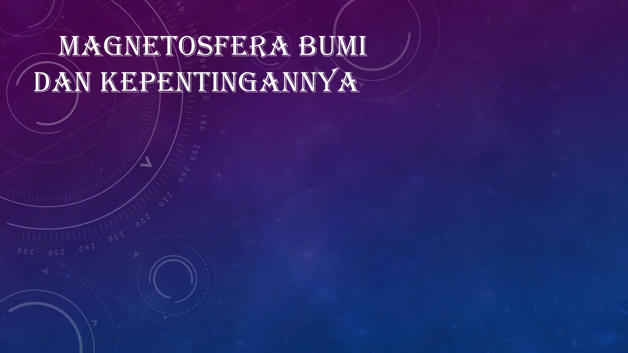 Magnetosfera bumi dan kepentingannya.pptx