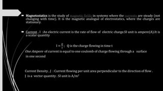 Magnetostatics | PPTX | Physics | Science