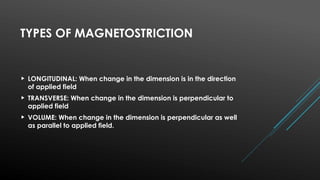 MAGNETOSTRICTION AND MAGNETORESISTANCE presentation | PPTX