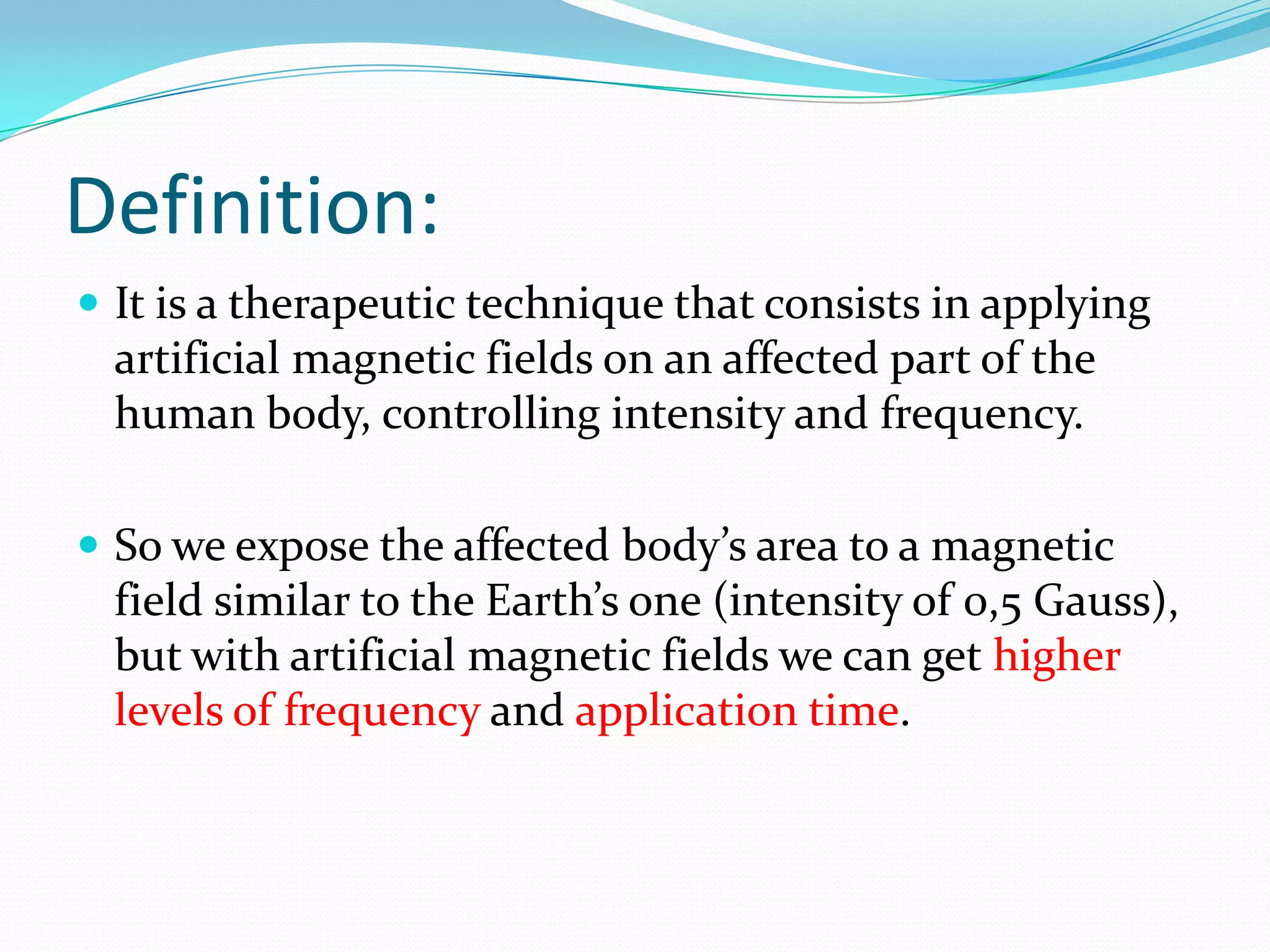 Magnetotherapy | PPTX