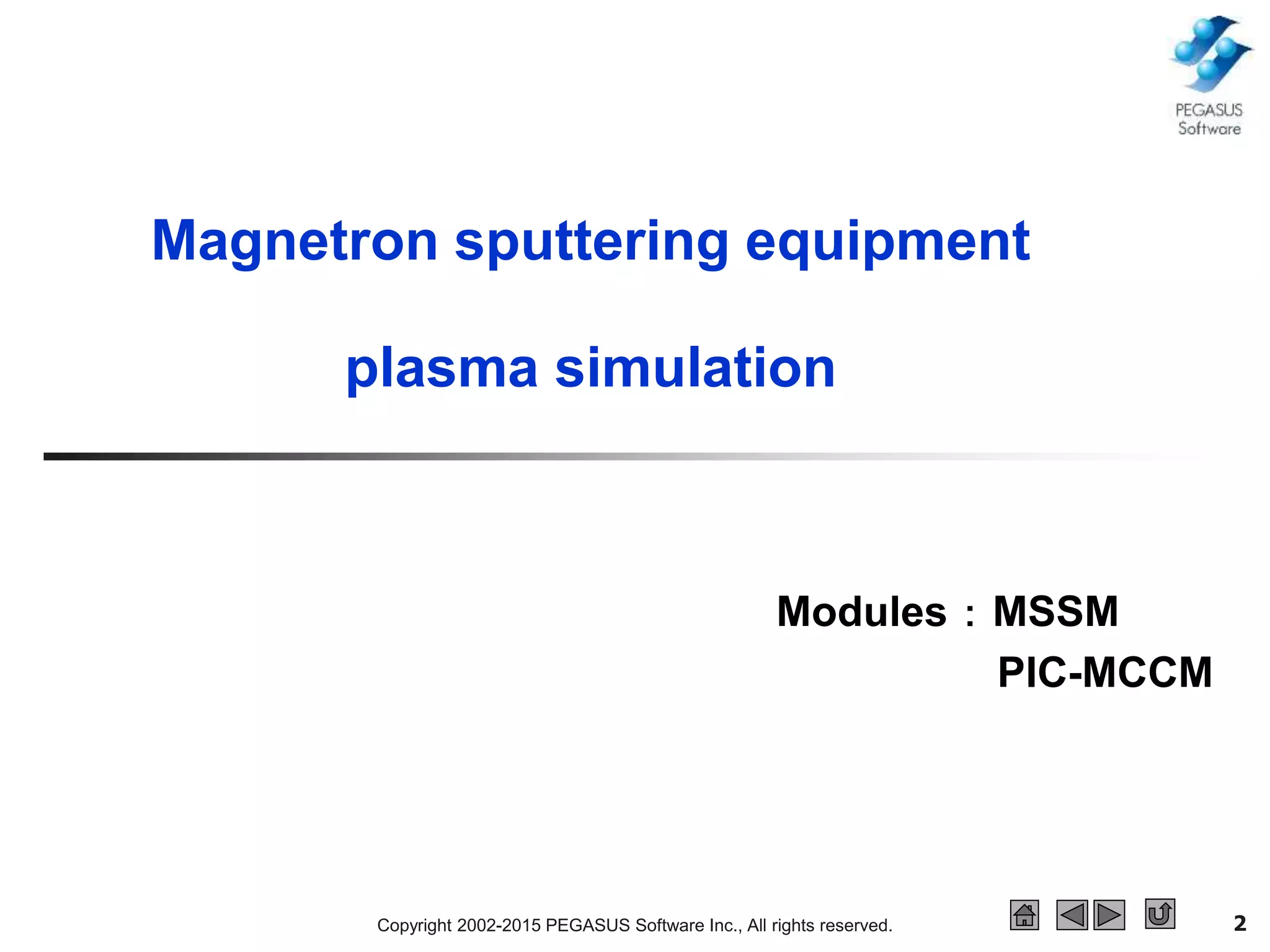 Magnetron Sputtering Equipment Simulation Ppt