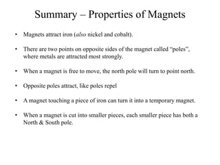 magnets are required for magnetic field .ppt