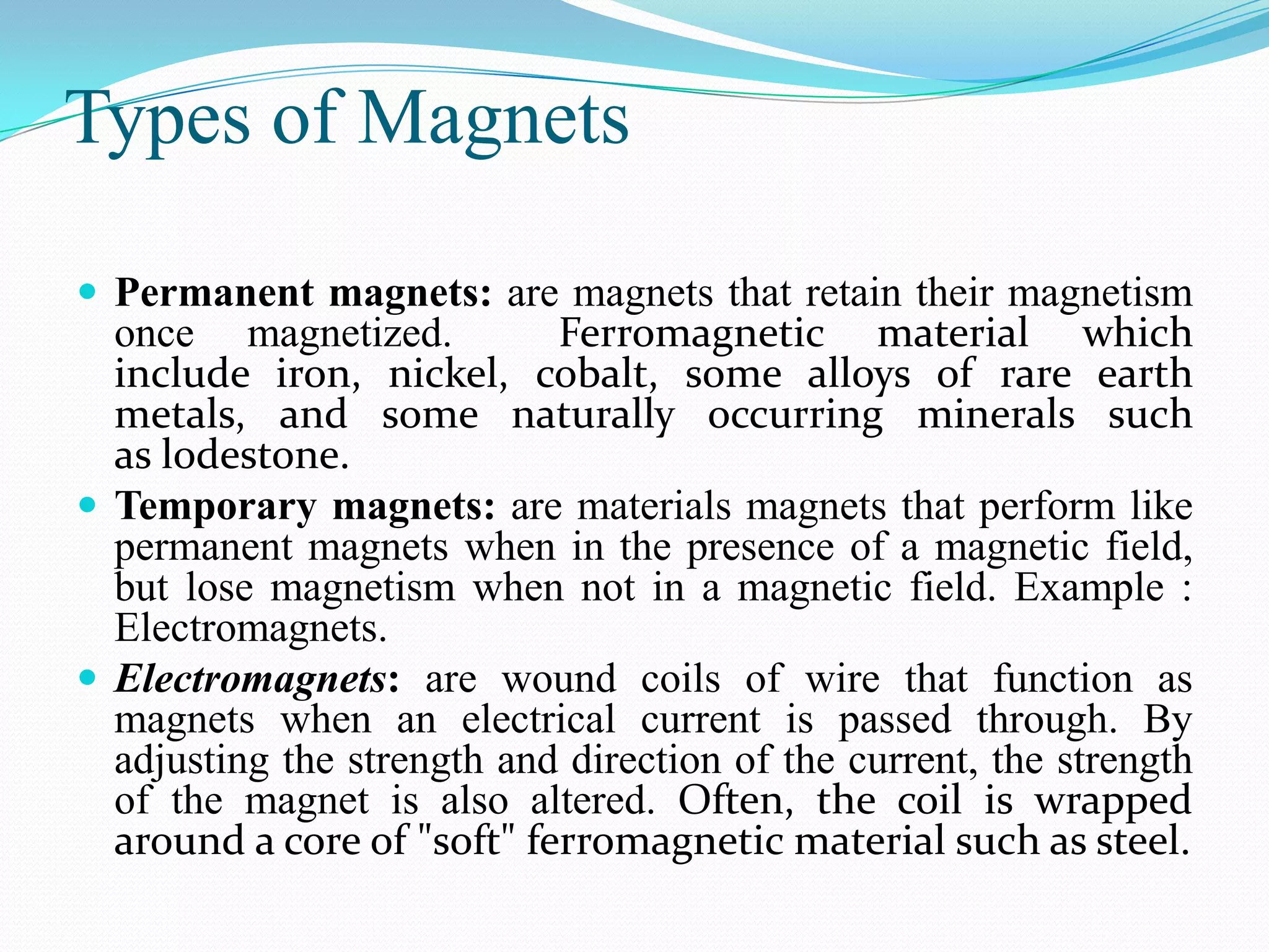 Magnets and magnetism | PPTX