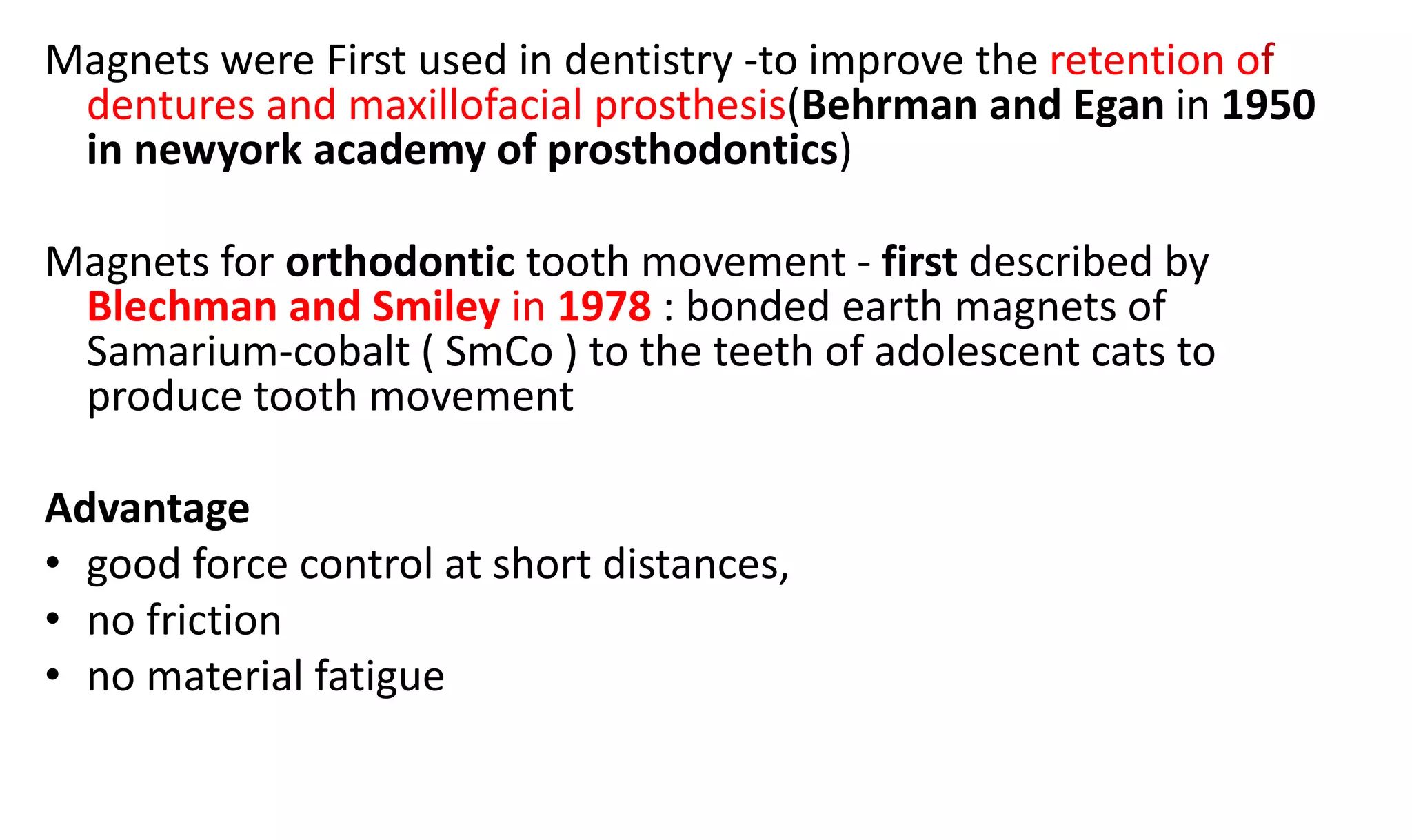 Magnets in orthodontics | PPTX
