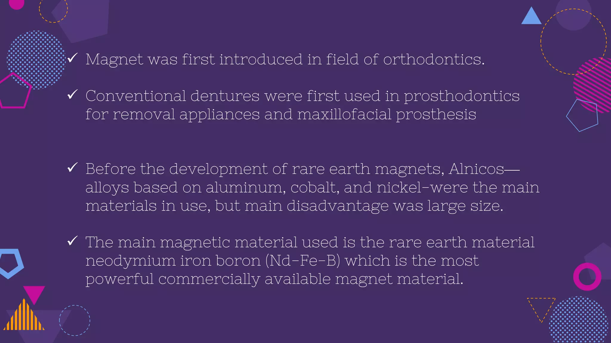 Magnets in prosthodontics | PPTX