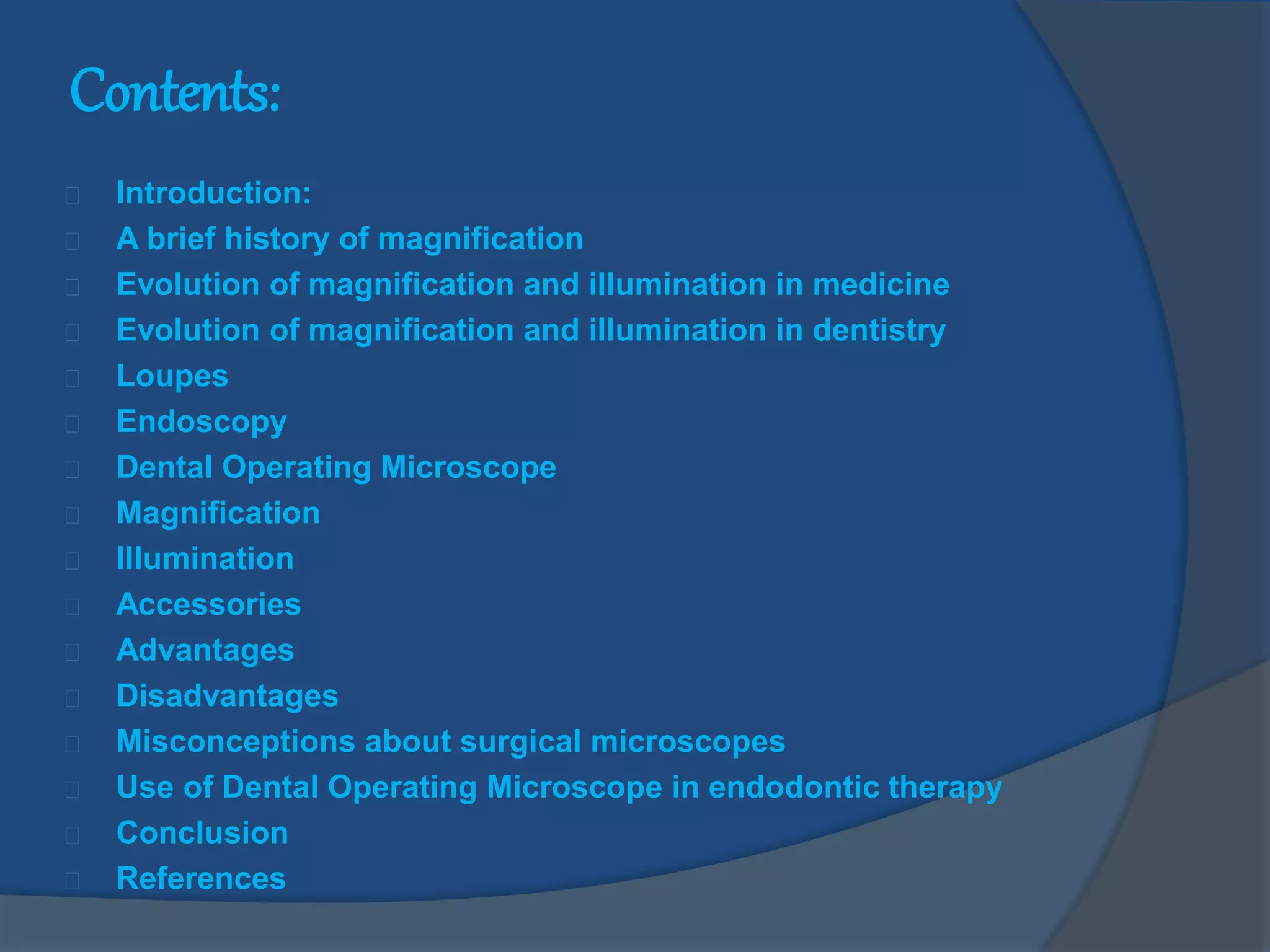 Magnification assisted dentistry | PPTX