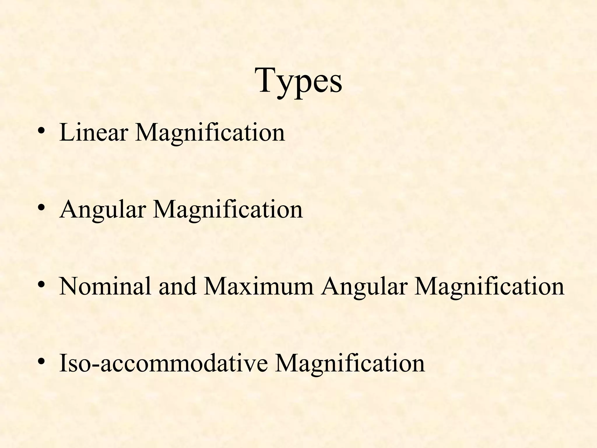 Magnification and it's clinical uses | PPT