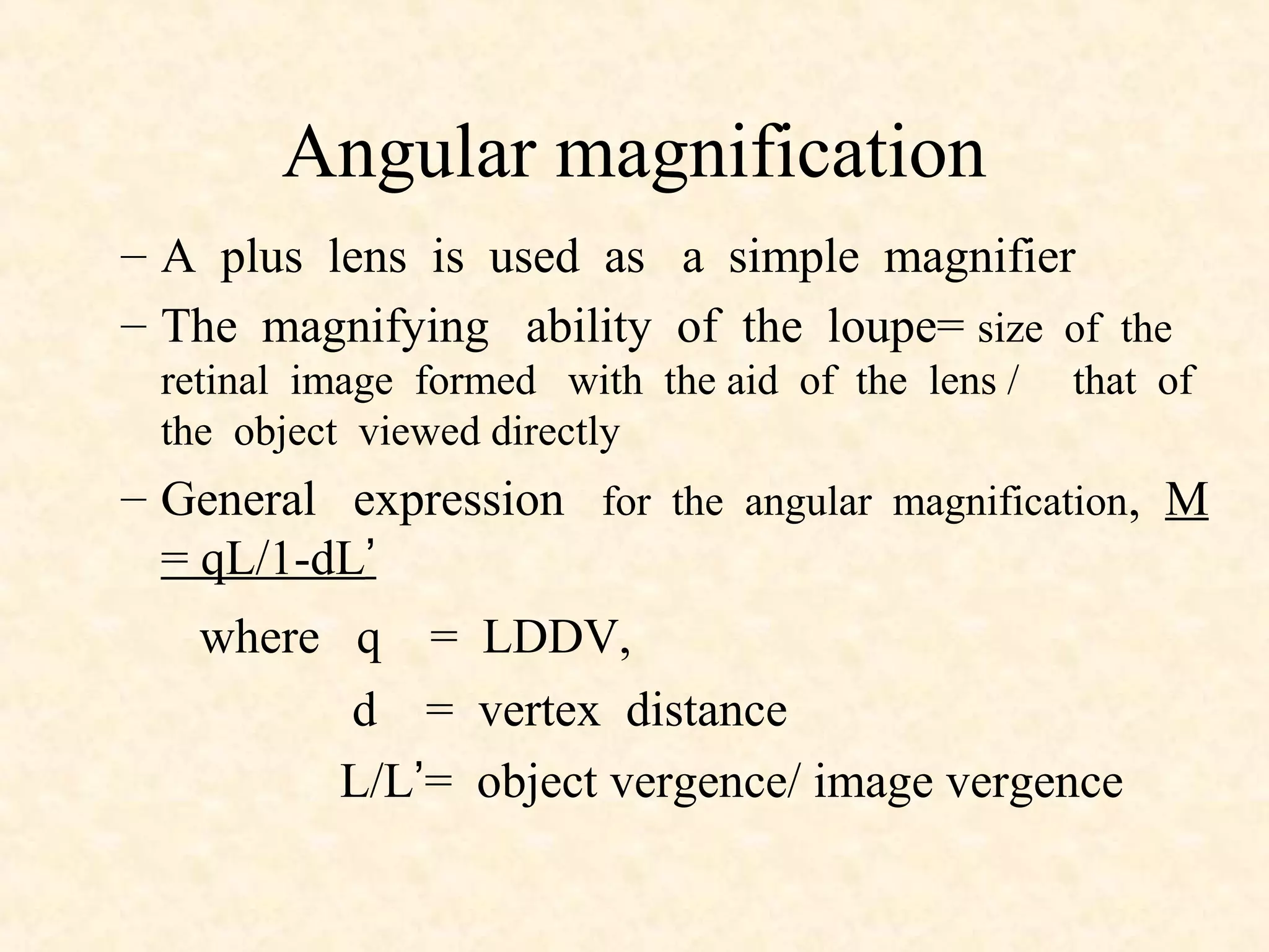 Magnification and it's clinical uses | PPT