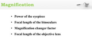 Magnification in endodontics by dr jagadeesh kodityala | PPTX