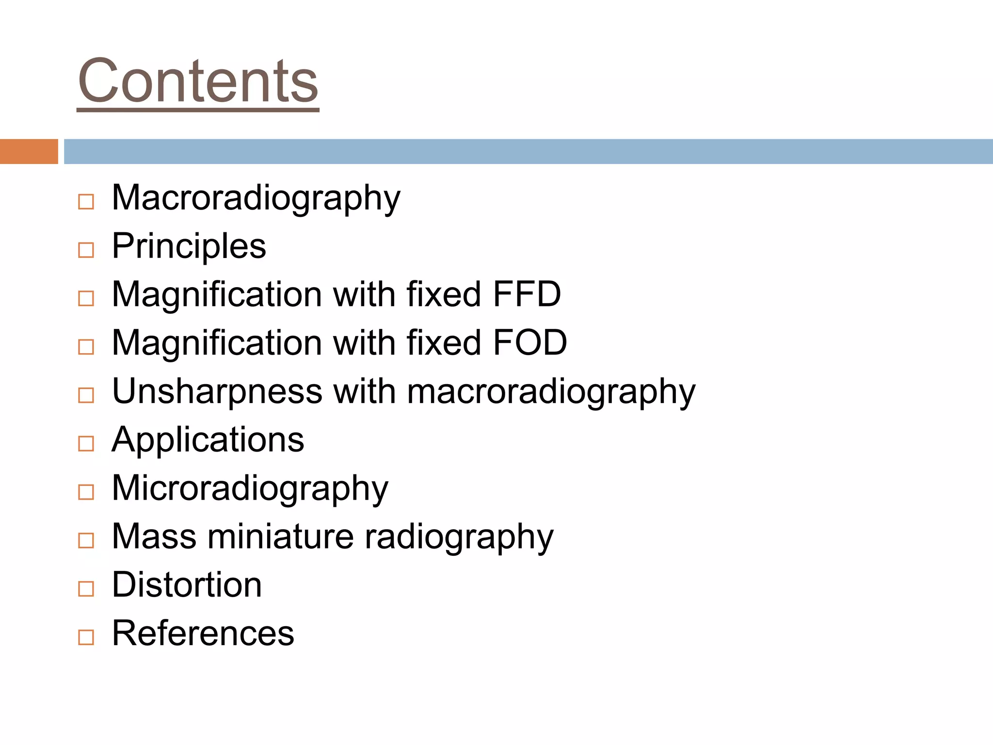 Magnification(macro and micro radiography), distortion | PPTX