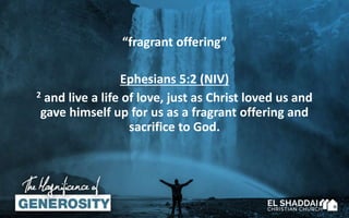 Magnificence of Generosity | PPT