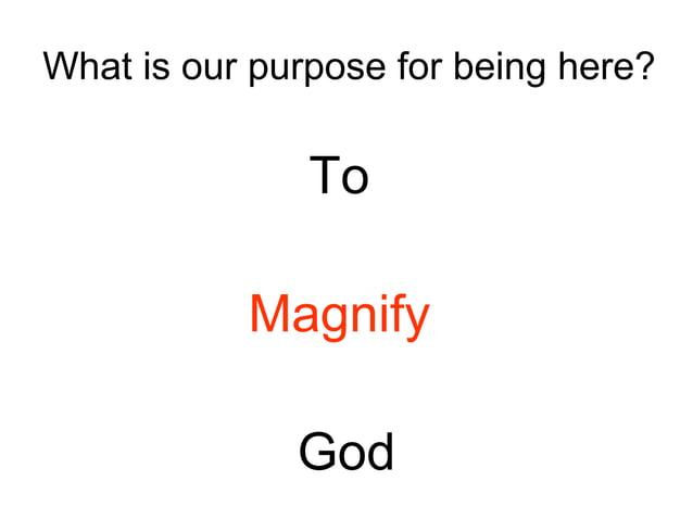 Magnifying Christ | PPT