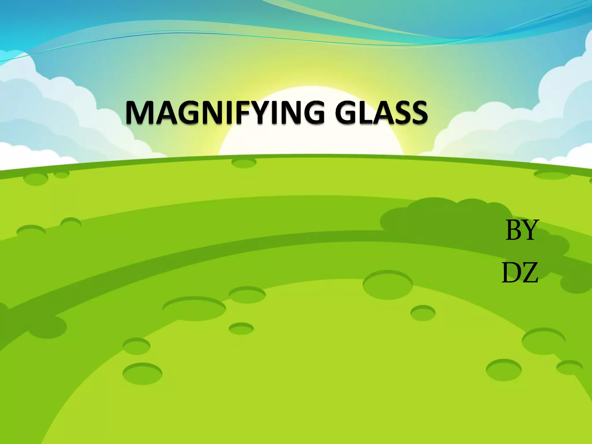 Magnifying glass | PDF