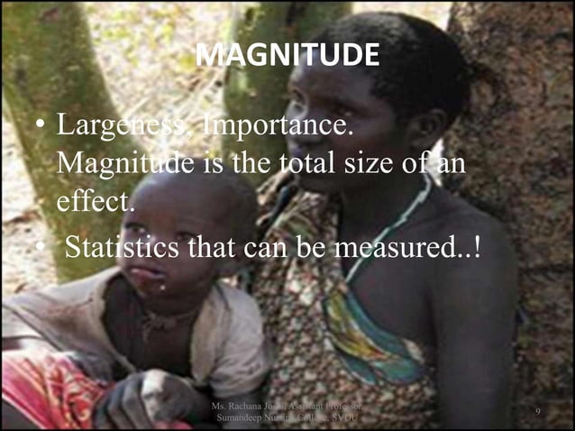 MAGNITUDE OF MATERNAL AND CHILD HEALTH PROBLEMS /FACTORS INFLUENCING ...