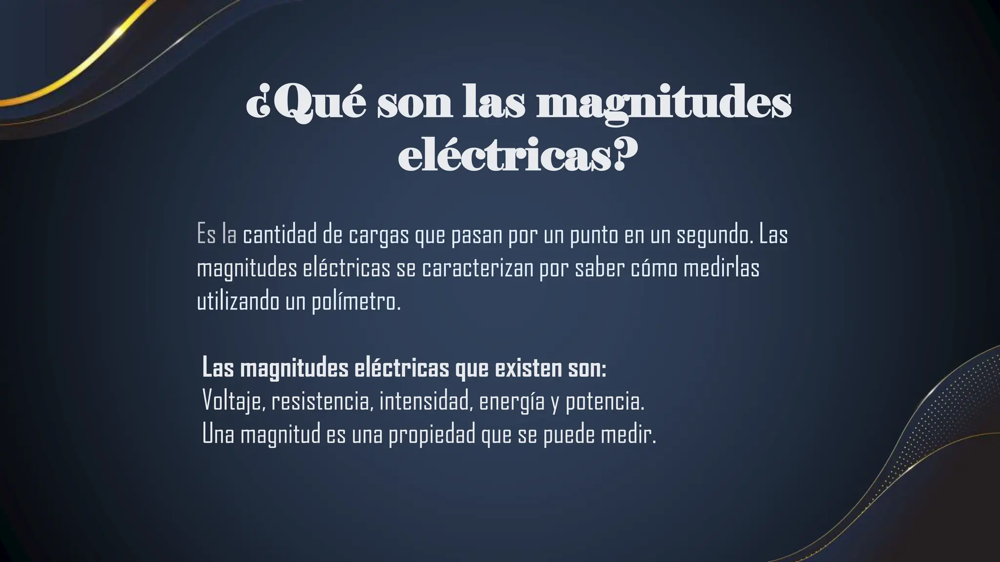 Magnitudes Eléctricas diapositivas explicación | PPTX