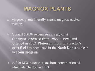 Magnox nuclear reactor | PPTX
