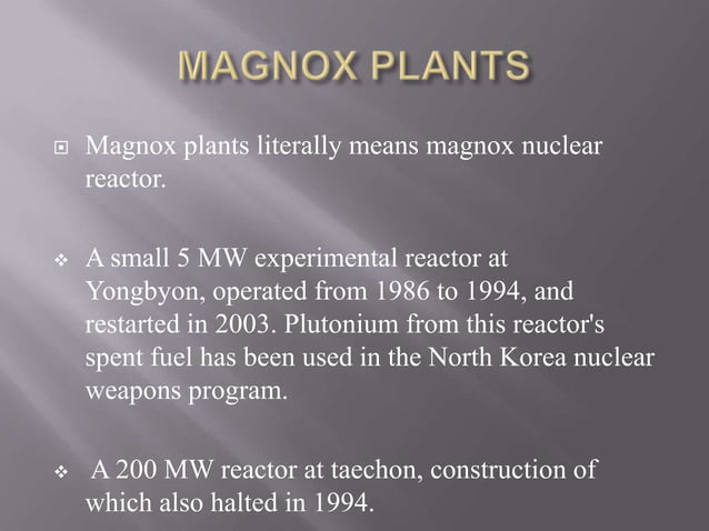 Magnox nuclear reactor | PPTX | Chemistry | Science