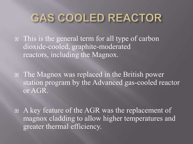 Magnox nuclear reactor | PPTX | Chemistry | Science