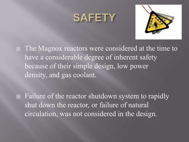 Magnox nuclear reactor | PPTX | Chemistry | Science